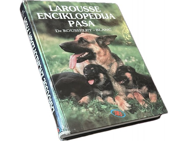 Enciklopedija pasa LAROUSSE