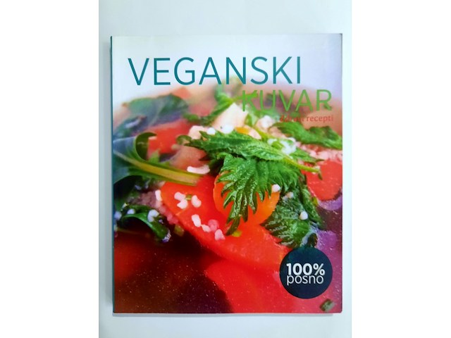 Veganski kuvar - zdravi recepti (posno)