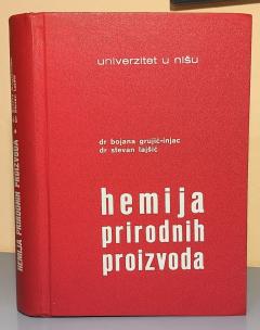 HEMIJA PRIRODNIH PROIZVODA , Bojana Grujić Injac , Stevan Lajšić