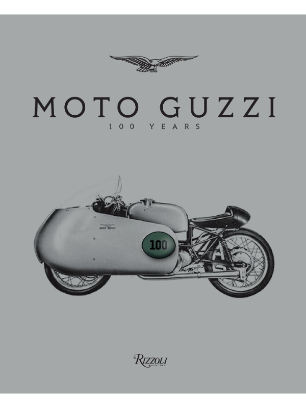 Moto Guzzi : 100 Years