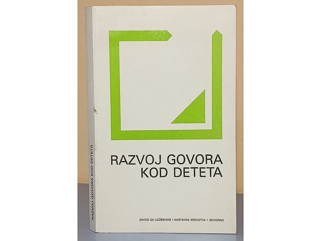 RAZVOJ GOVORA KOD DETETA