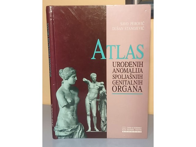 ATLAS UROĐENIH ANOMALIJA SPOLJAŠNJIH GENITALNIH ORGANA