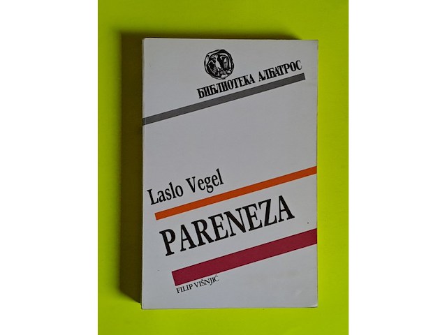 Pareneza  Laslo Vegel