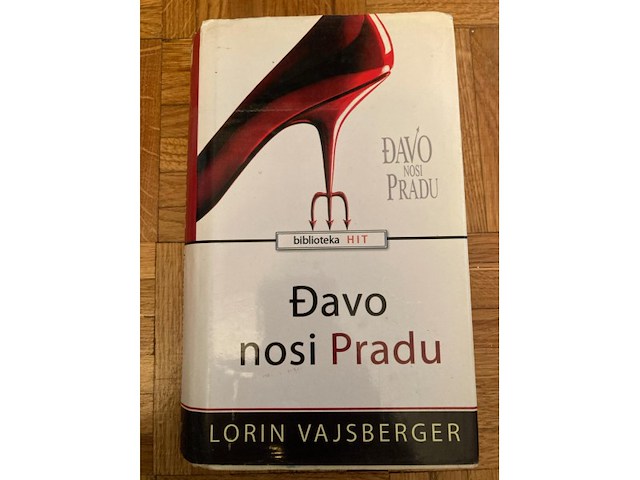 ĐAVO NOSI PRADU Lorin Vajsberger