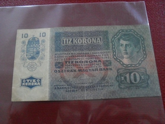 10KRONEN/10 KORONA 1915 god.