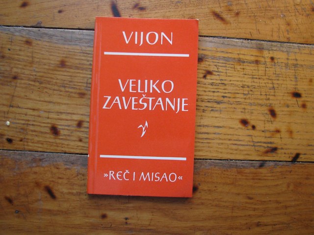 FARANSOA VIJON - VELIKO ZAVEŠTANJE