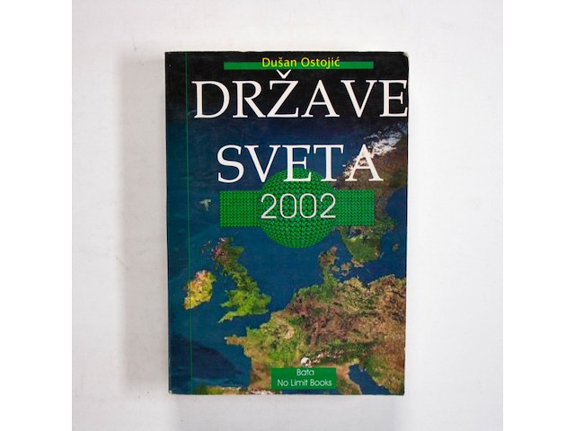 Države sveta 2002, Dušan Ostojić