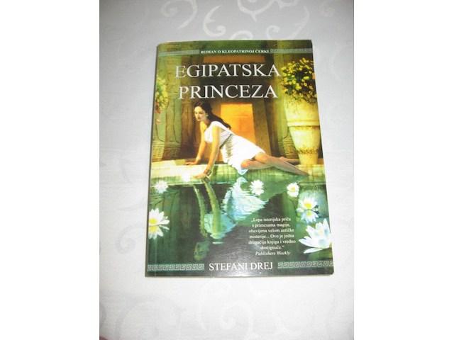 Egipatska princeza - Stefani Drej