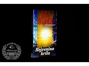 Kej Huper Rejvenina krila