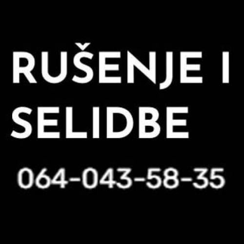 Rušenje i selidbe