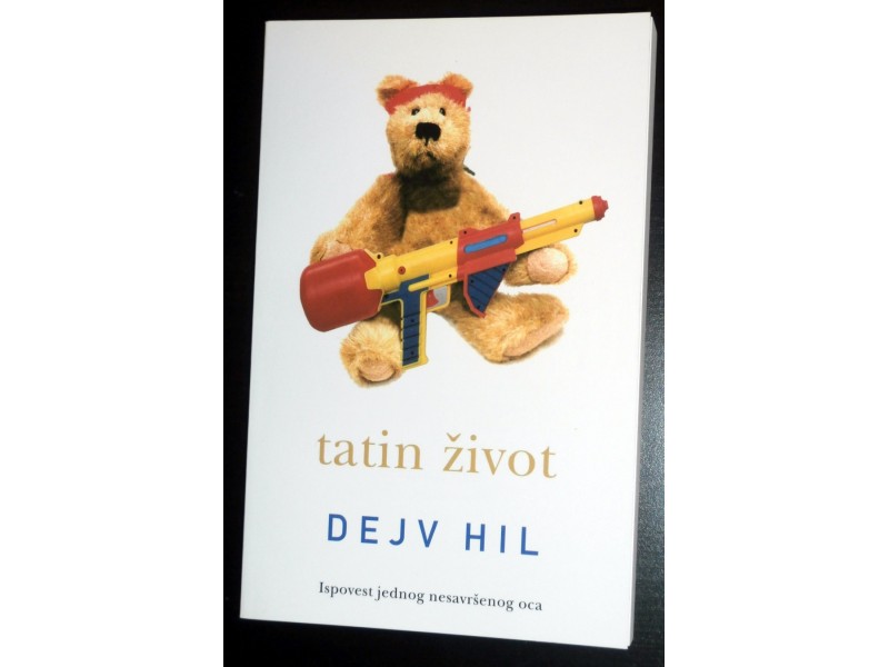 TATIN ŽIVOT - Dejv Hil