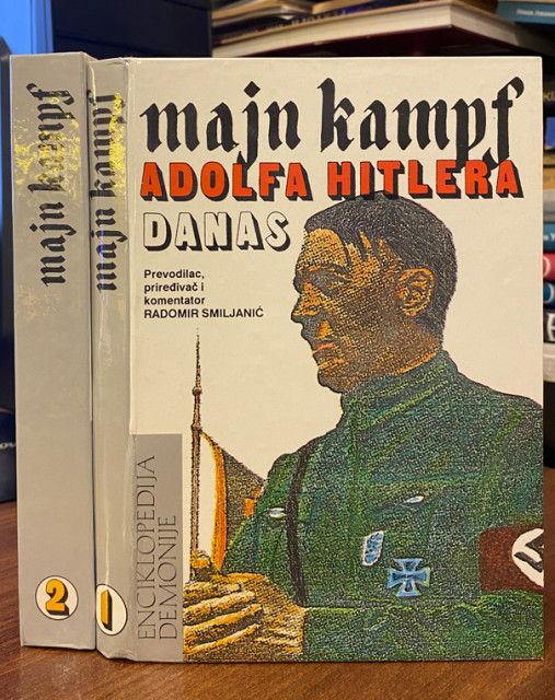 Majn Kampf Adolfa Hitlera danas I-II - Radomir Smiljanić