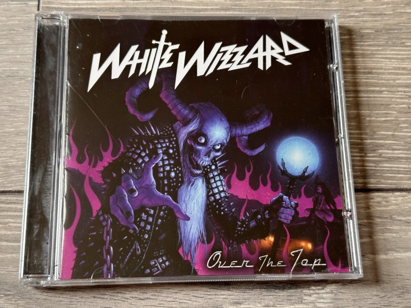 White Wizzard - Over The Top