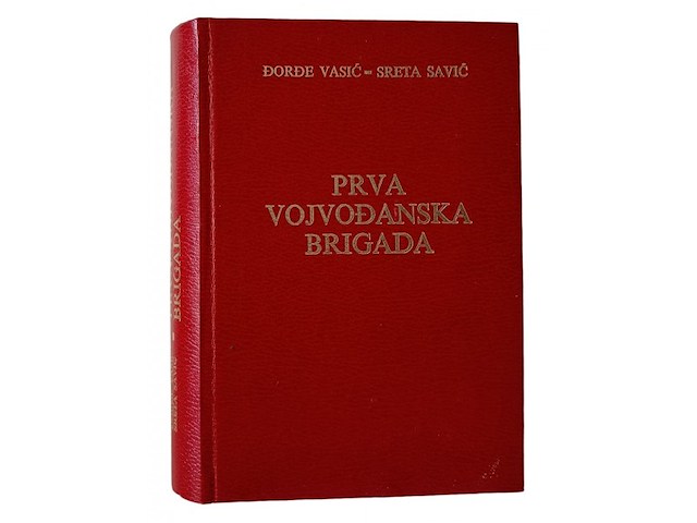 Prva vojvođanska brigada - Đorđe Vasić, Sreta Savić