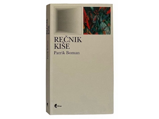 Rečnik kiše - Patrik Boman