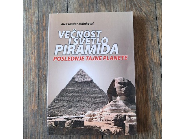 Vecnost i svetlo piramide