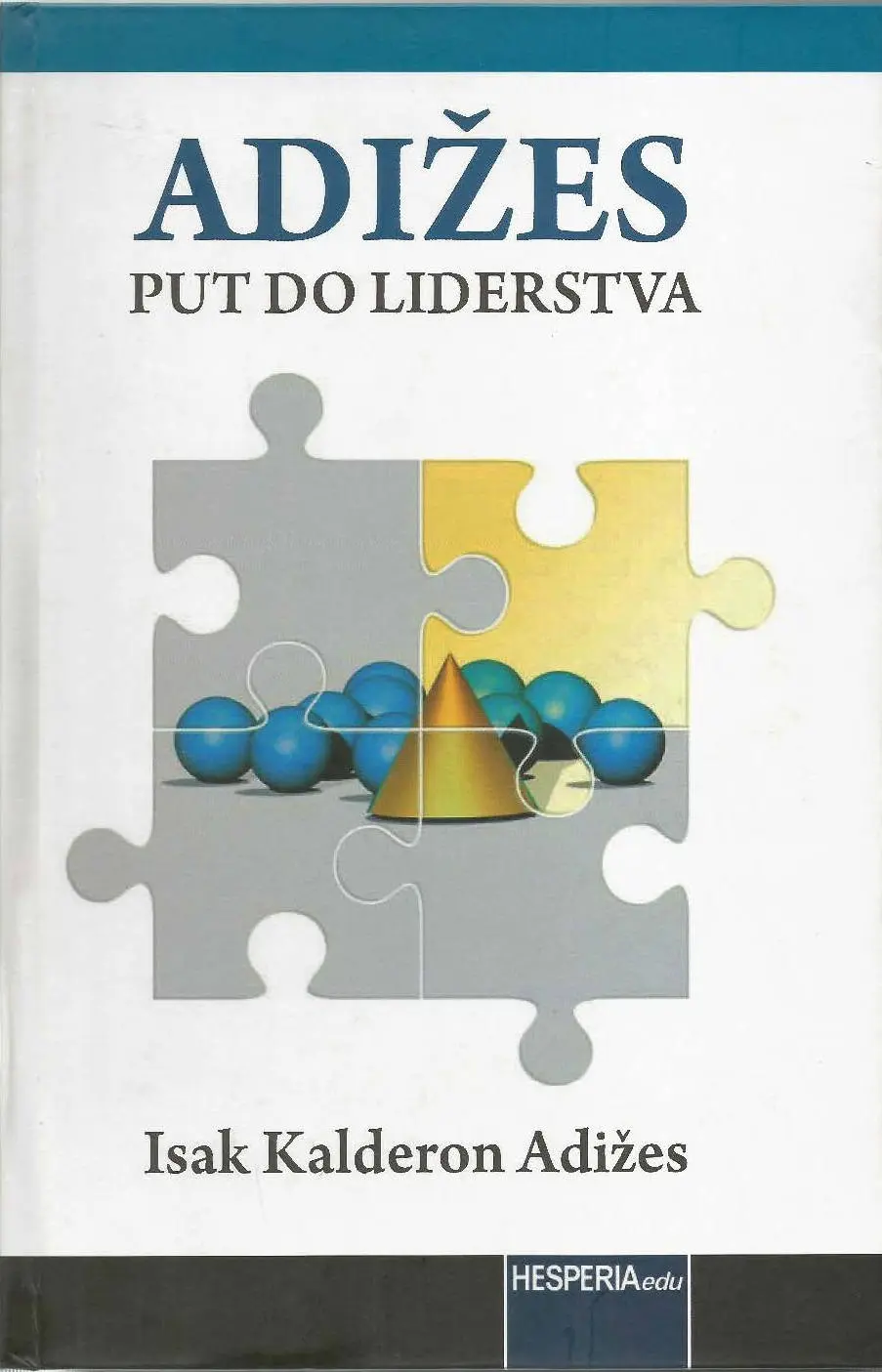 Put do liderstva - Isak Adižes