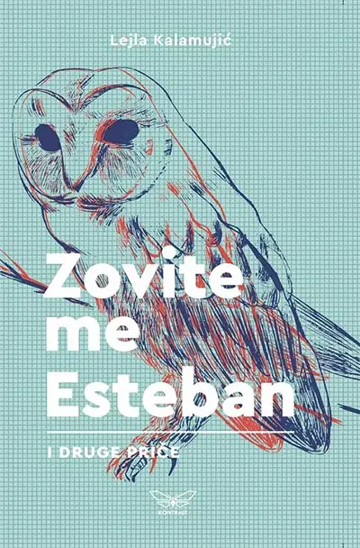 Zovite me Esteban i druge priče