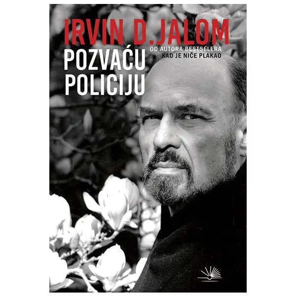 Pozvaću policiju