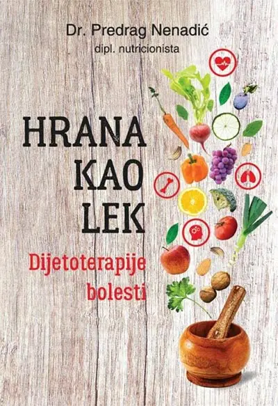 Hrana kao lek: dijetoterapije bolesti