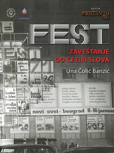 FEST: zaveštanje od četiri slova