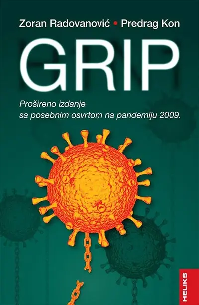 Grip: prošireno izdanje sa posebnim osvrtom na pandemiju 2009.