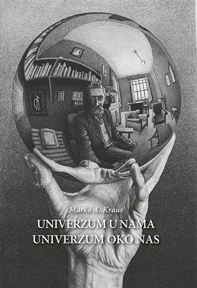 Univerzum u nama - Univerzum oko nas