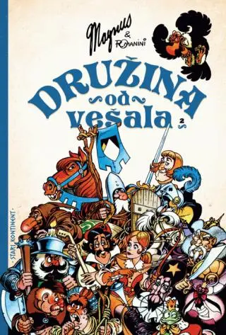 Družina od vešala 2 - Roberto Raviola - Magnus