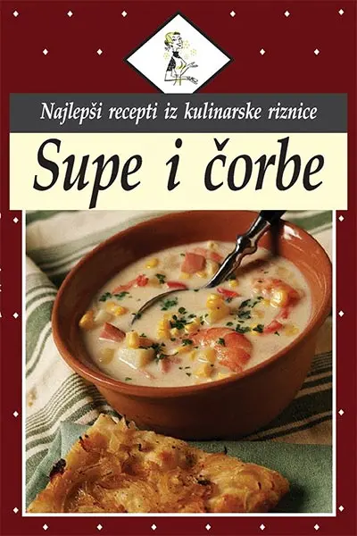 Supe i čorbe