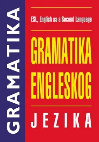 GRAMATIKA ENGLESKOG JEZIKA - Sezam book