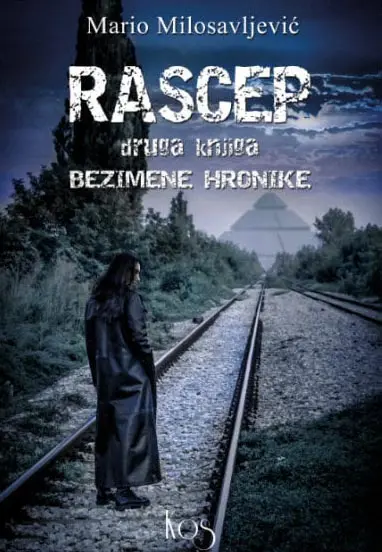 Rascep - druga knjiga Bezimene hronike