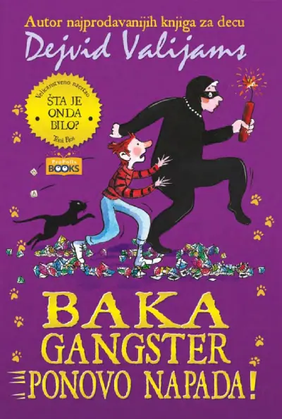 Baka gangster ponovo napada