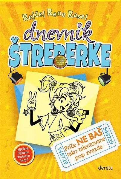 Dnevnik štreberke 3 - Priče ne baš tako talentovane pop zvezde - Rejčel Rene Rasel