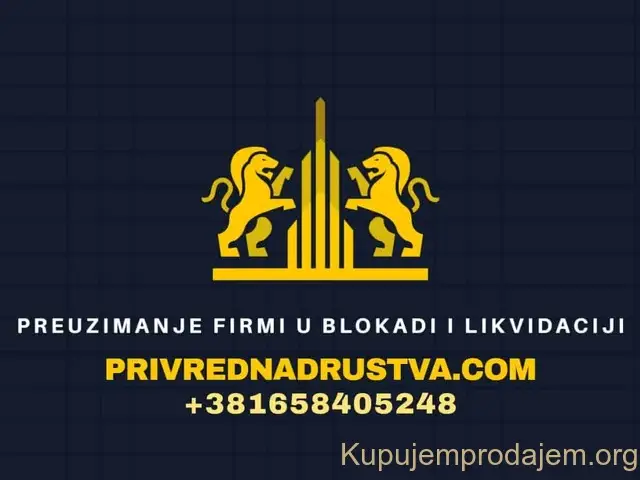 Cena na upit
Oslobodite se blokade: Preuzimanje i likvidacija firmi!
Cena na upit
Oslobodite se blokade: Preuzimanje i likvidacija firmi!