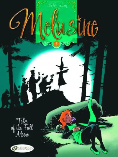 Melusine, Vol. 5: Tales of the Full Moon