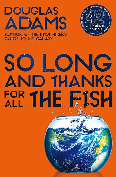 Pan Macmillan So Long, and Thanks for All the Fish