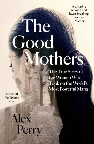 Harper Collins Publishers Ltd The Good Mothers