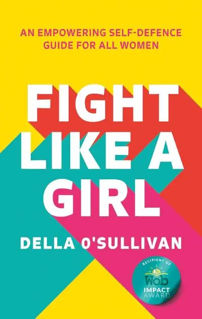 Harper Collins Publishers Ltd Fight Like a Girl