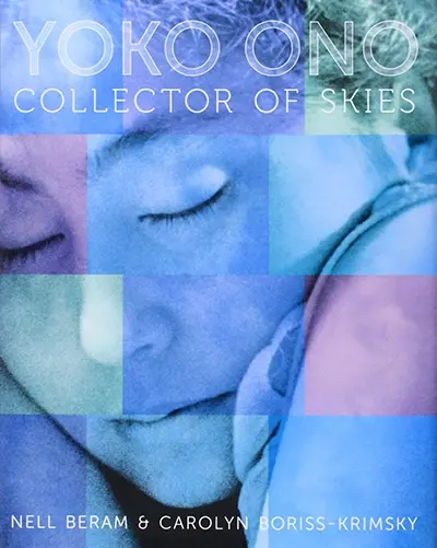 Yoko Ono: Collector Of Skies