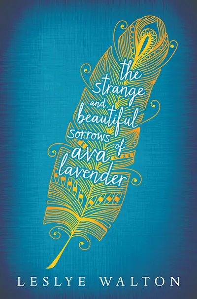 The Strange And Beautiful Sorrows Of Ava Lavender