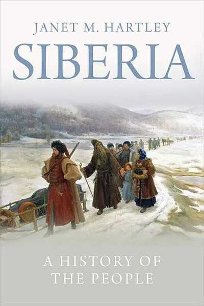 Siberia: A History of the People