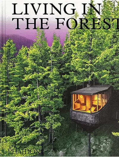 Living in the Forest