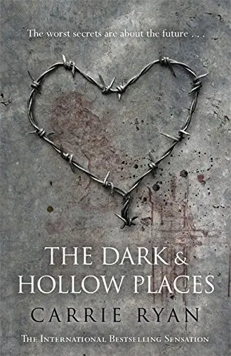 The Dark And Hollow Places