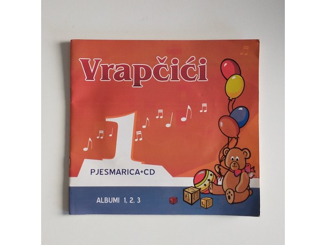 pjesmarica + CD VRAPČIĆI albumi 1-6