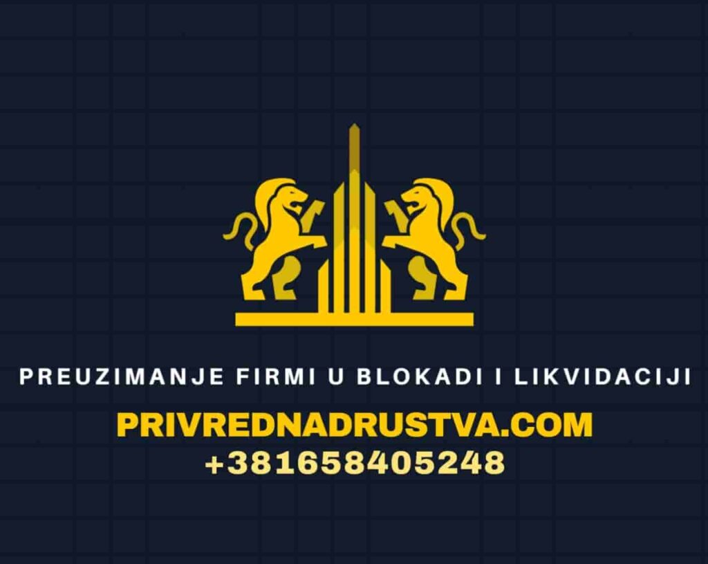 Oslobodite se blokade: Preuzimanje i likvidacija firmi!