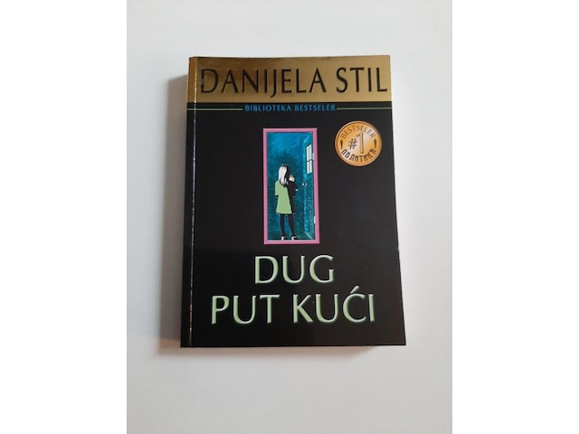 Dug put kući - Danijela Stil