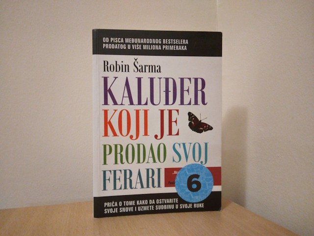 KALUĐER KOJI JE PRODAO SVOJ FERARI - Robin Šarma