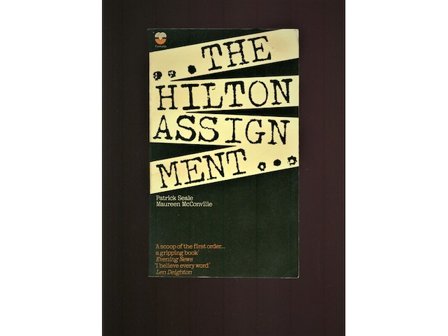 Patrick Seale - The Hilton Assignment