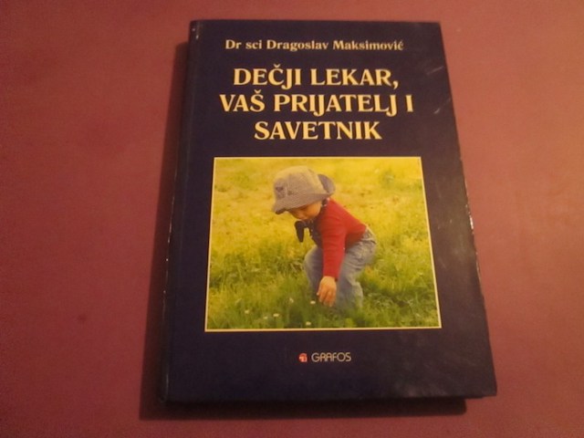 Dečji lekar vaš prijatelj i savetnik