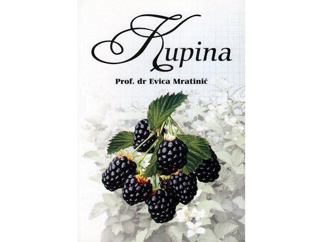 Kupina - prof. dr Evica Mratinić